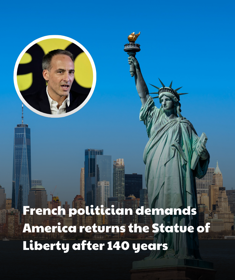 French politician demands America returns the Statue of Liberty after ...